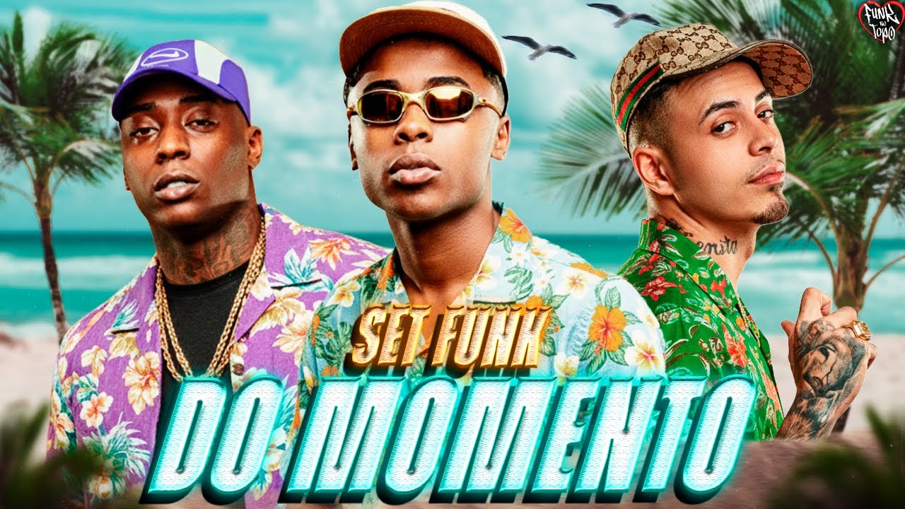 SET FUNK 2026 DO MOMENTO | MC MENO K, MC TUTO, MC NEGÃO ORIGINAL, MC ...
