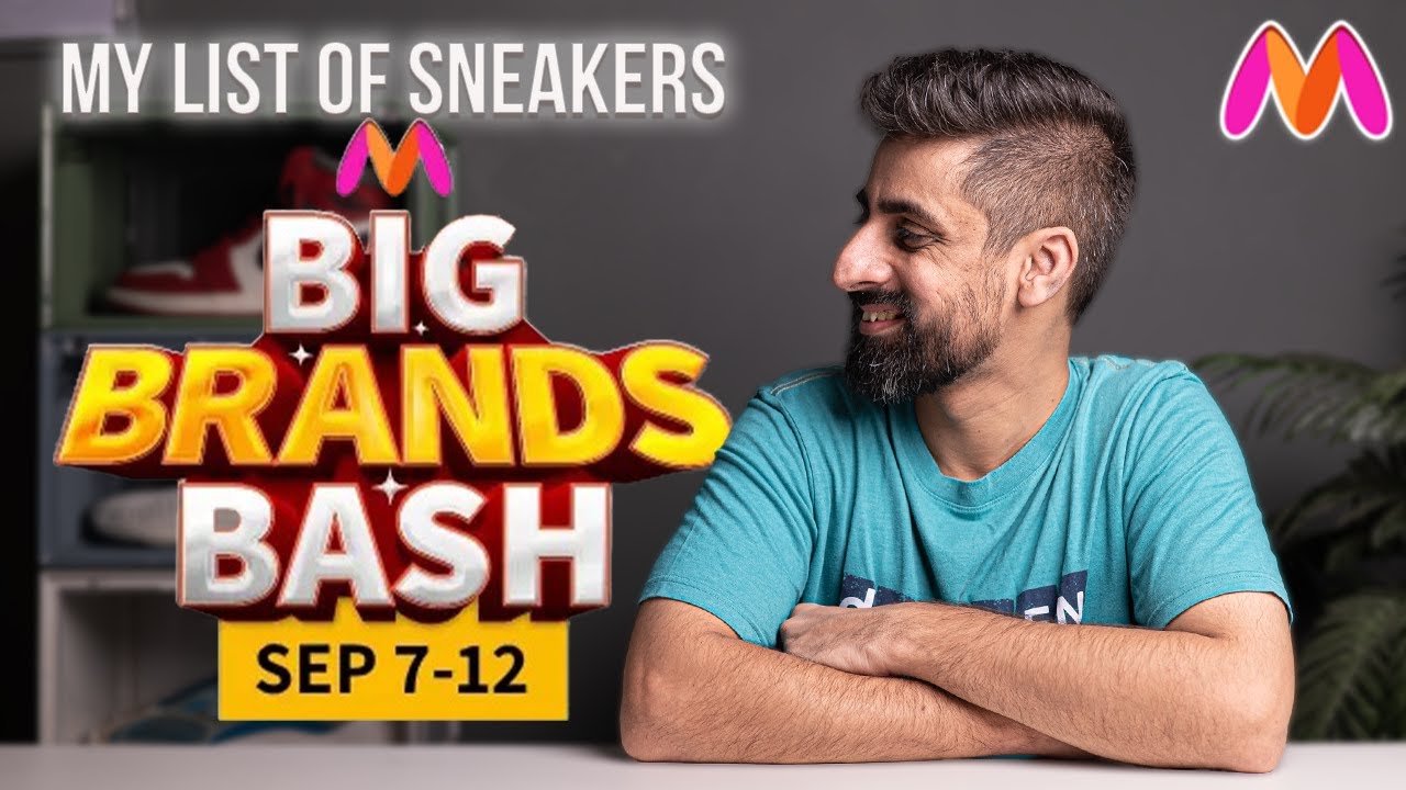 MYNTRA BIG BRAND BASH SALE | MY SNEAKER LIST - YouTube