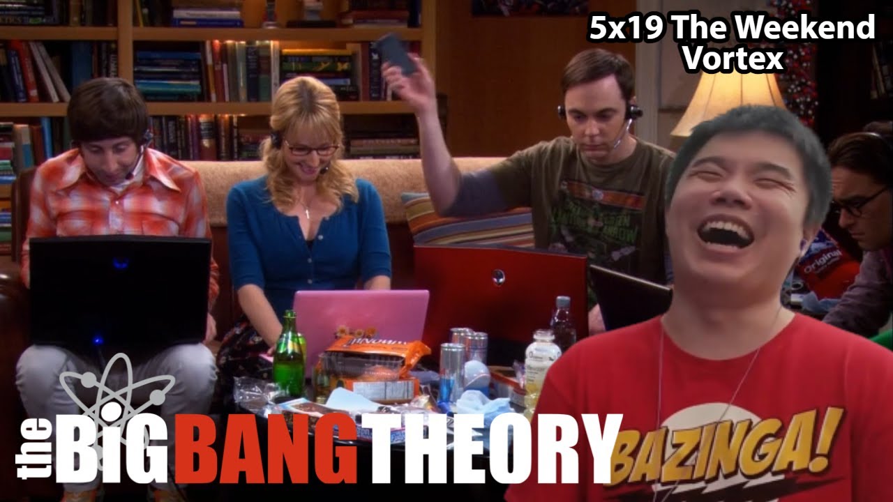 WHIPPED! The Big Bang Theory 5x19- The Weekend Vortex Reaction! - YouTube
