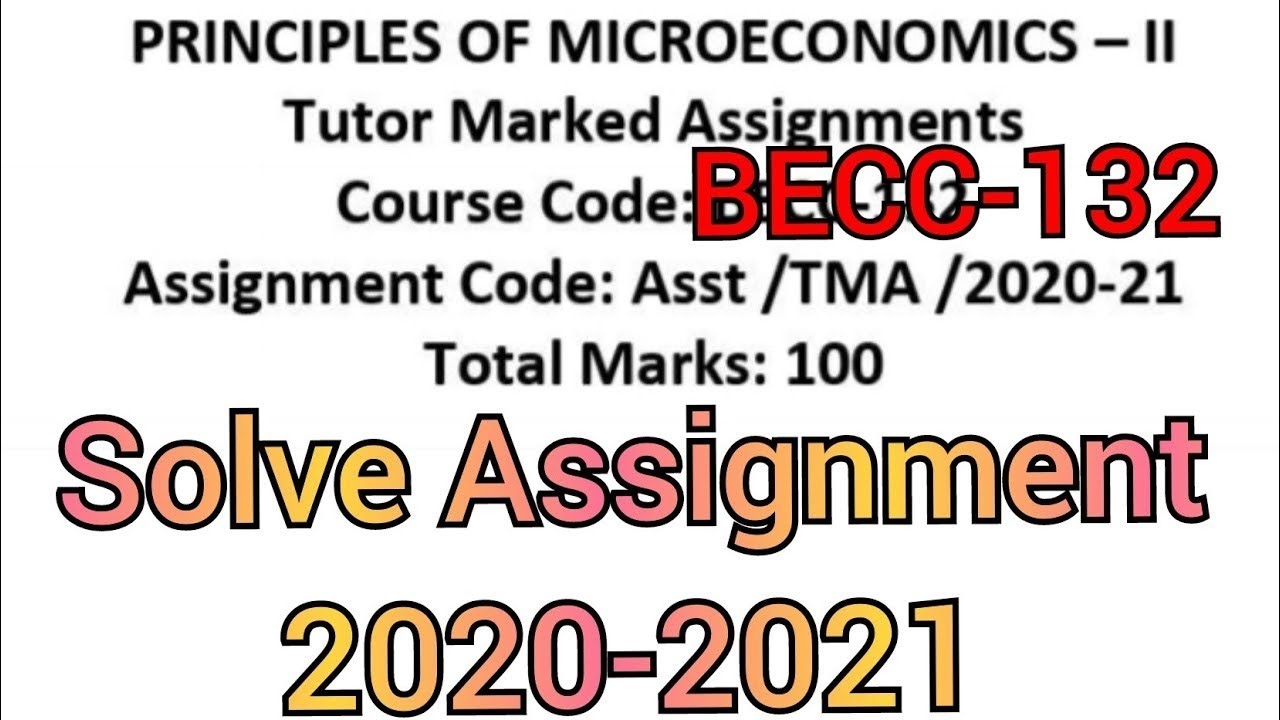BECC 132 ENGLISH MEDIUM SOLVE ASSIGNMENT / BECC 132 SOLVE ASSIGNMENT ...