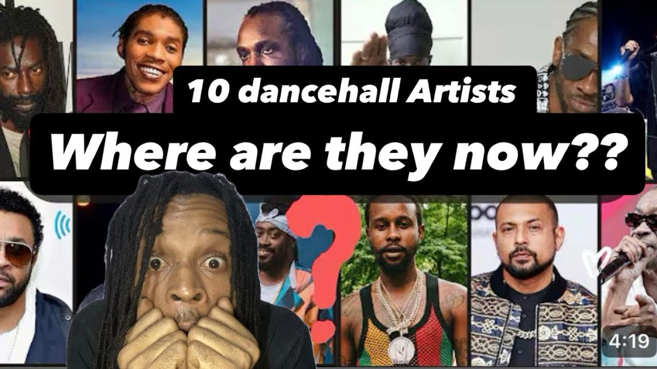 Where Did They Go? Missing Dancehall Artists 2025 Update! - YouTube