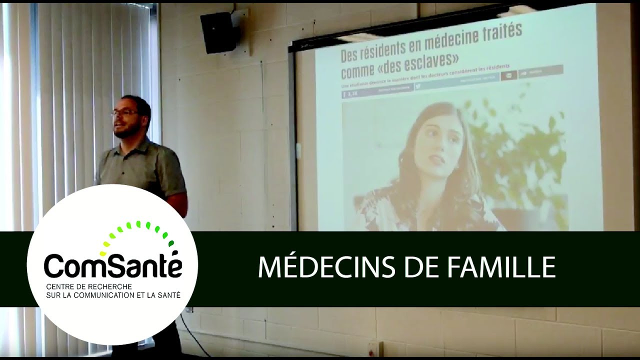 Devenir médecin de famille, une résidence en communication - Richard ...