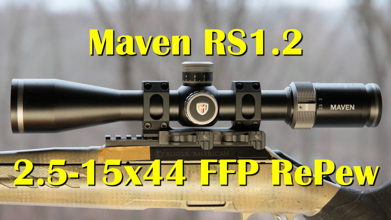 Maven RS1.2 2.5-15x44 FFP First Person Re Pew - YouTube
