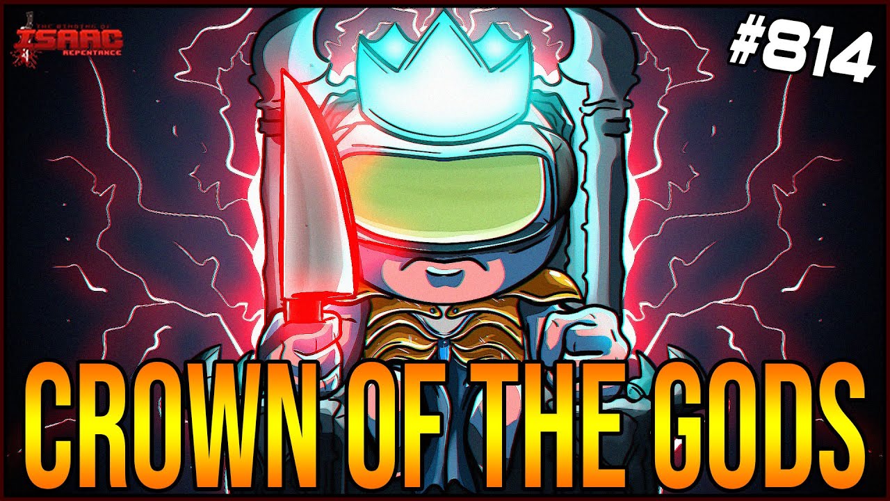 CROWN OF THE GODS - The Binding Of Isaac: Repentance Ep. 814 - YouTube