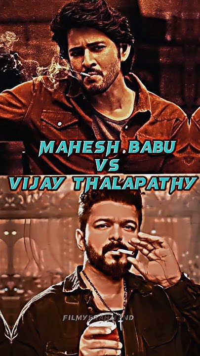 MAHESH BABU VS VIJAY THALAPATHY 🔥💫 COMPARISON 🌟 #shorts #maheshbabu #thalapathyvijay # ...