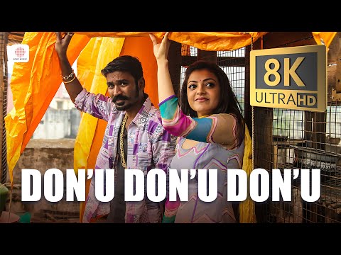 Don’u Don’u Don’u 8K/4K Video Song | Maari | Dhanush, Kajal | Anirudh Ravichander