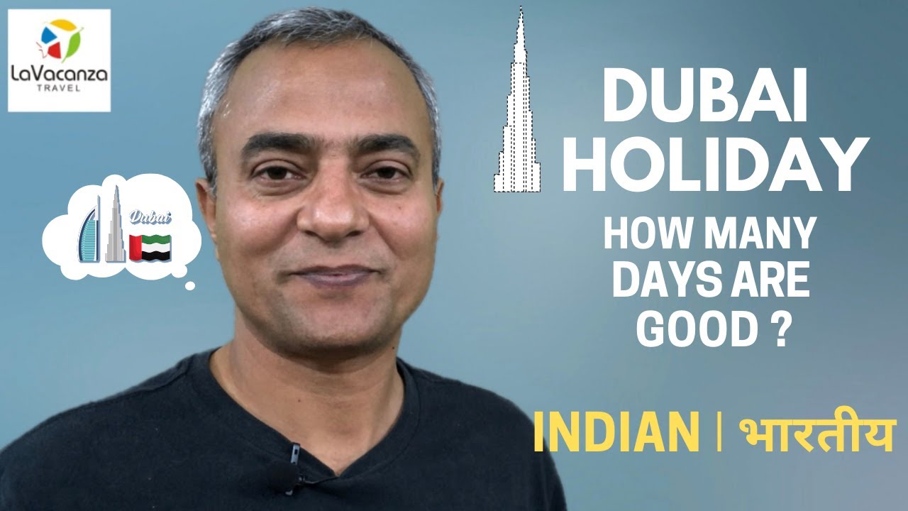 How Many Days Are Good For A Dubai Holiday Tour YouTube how-many-days-are-good-for-a-dubai-holiday-tour-youtube