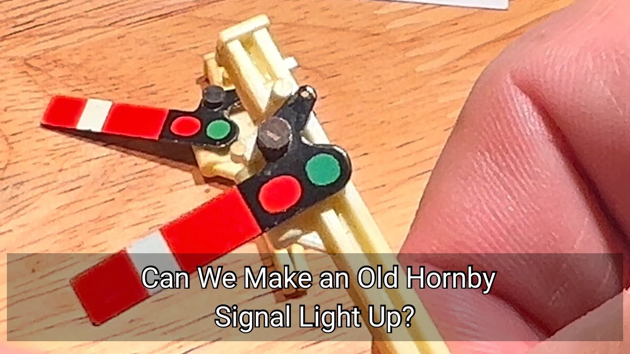 220. Can we Make and old Hornby Signal Light Up? - YouTube