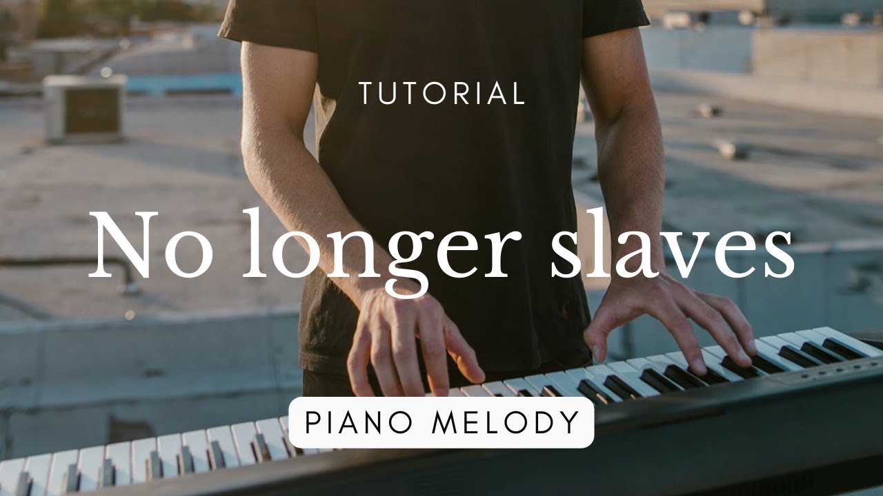 No longer slaves | piano melody | tutorial - YouTube