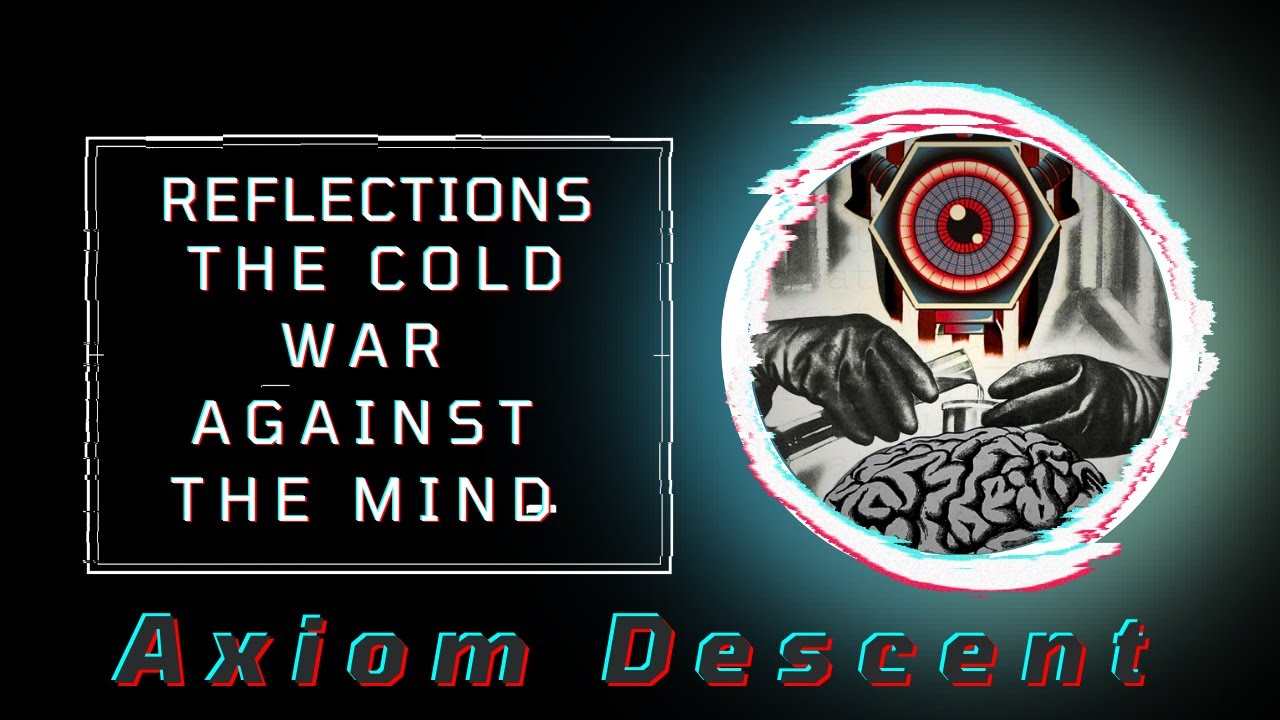 Reflections: The Cold War Against the Mind. - YouTube