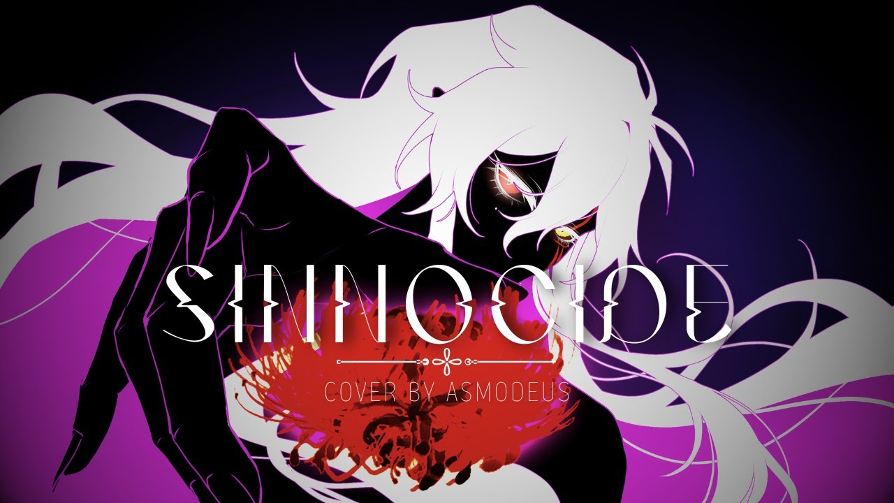 【Cover】Sinnocide「Nirvana」| Asmodeus Ch. - YouTube