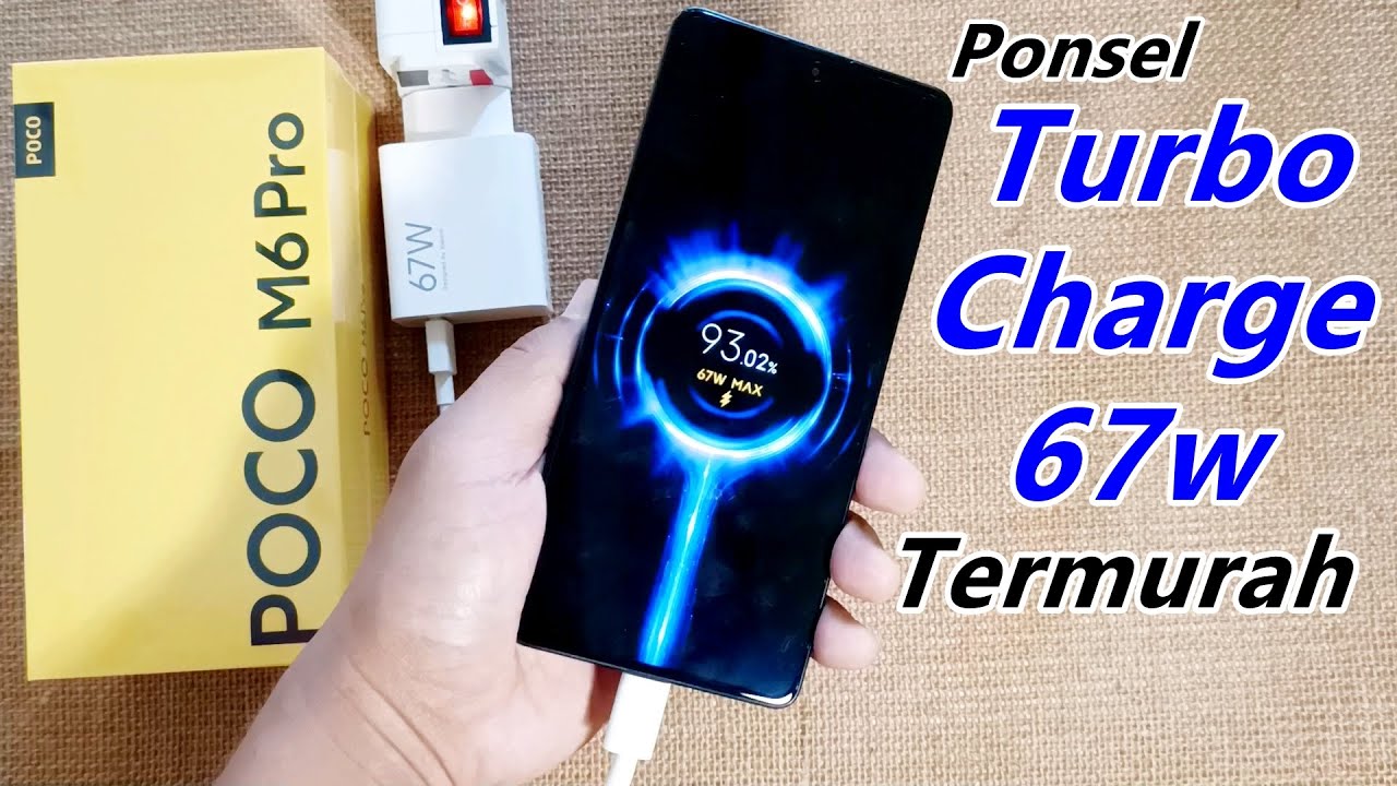 Test Turbo Super Fast Charging 67W Xiaomi Poco M6 Pro Ponsel Flagship ...