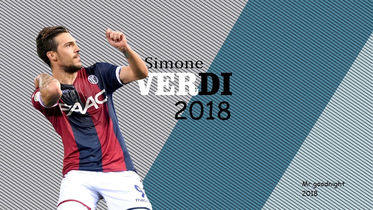 Simone Verdi - Skills - Top Goals & Assists Bologna - 2017/2018 - YouTube