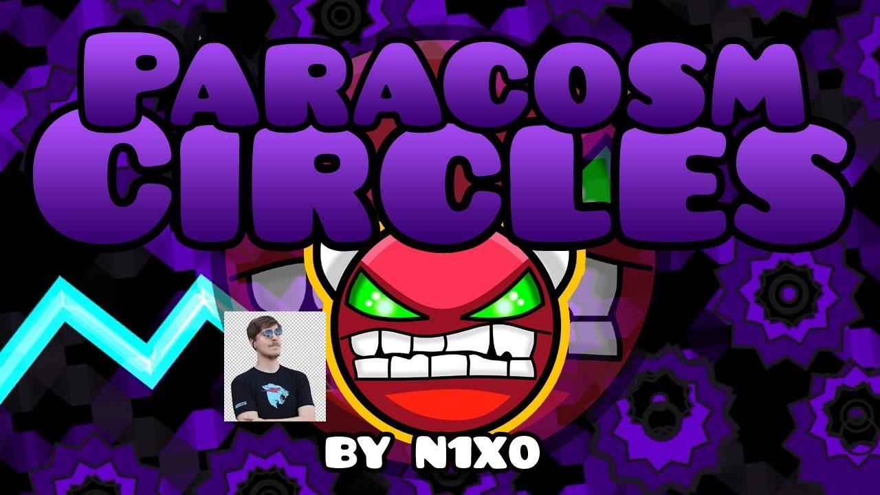 Paracosm Circles 100% | Geometry Dash - YouTube