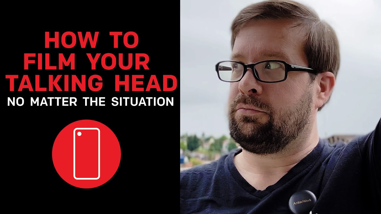 How to Film Your Talking Head Shot No Matter What You've Got! - YouTube