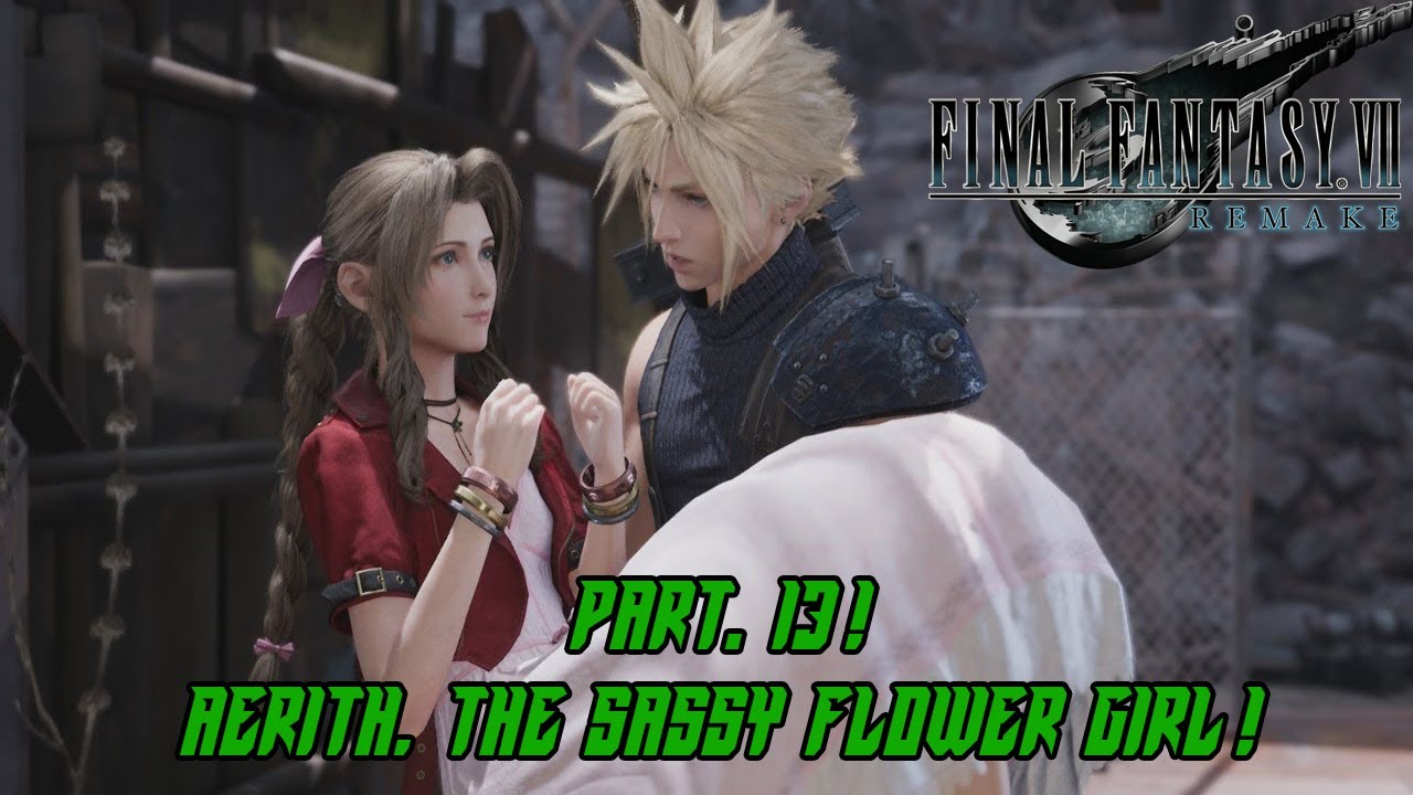Final Fantasy VII Remake pt. 13! AERITH THE MYSTERIOUS FLOWER GIRL ...