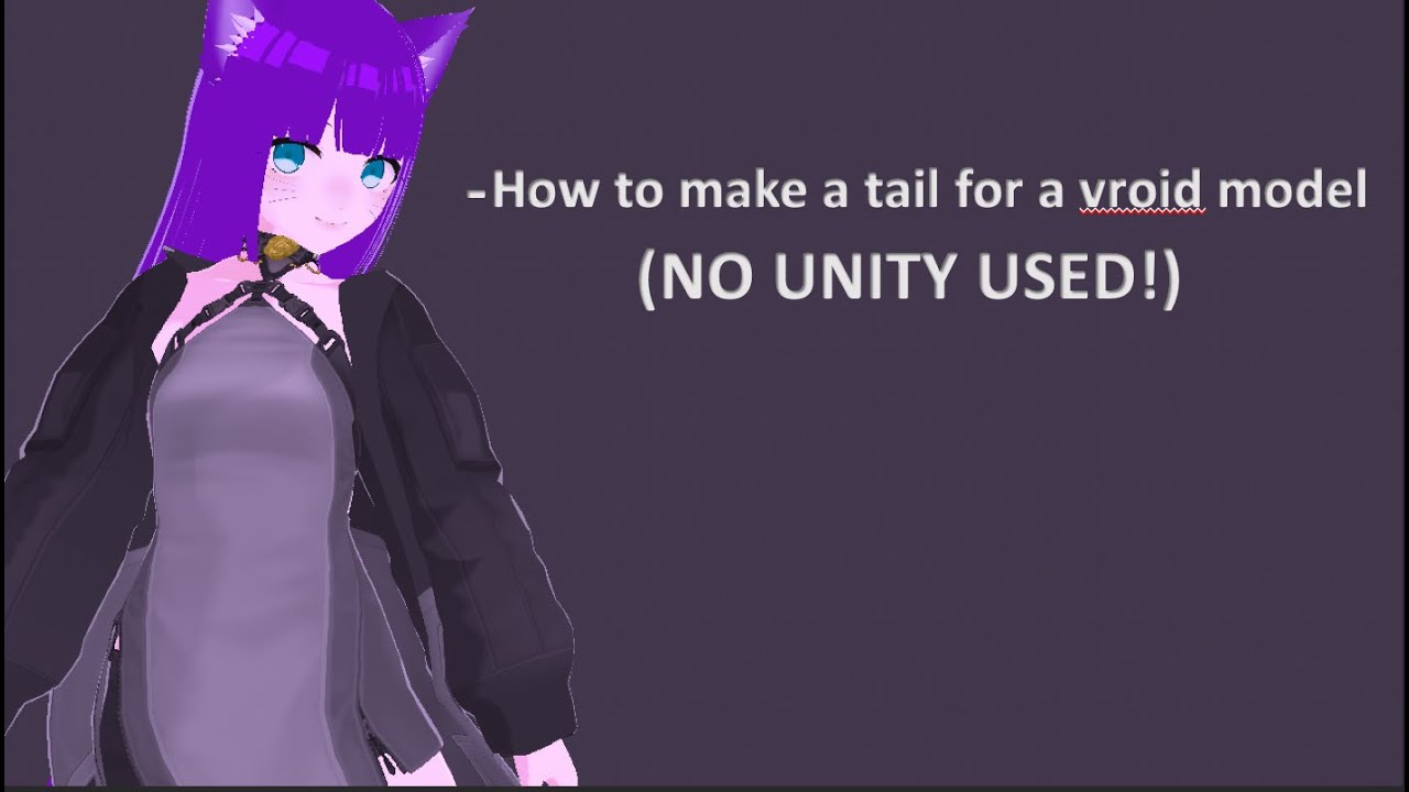 How to make a tail for a VRoid model (WITH NO UNITY AT ALL!) - YouTube