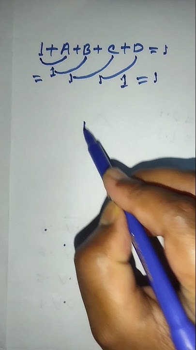 Prove that 1+A+B+C+D=1|| Boolean Algebra #shorts #viralvideo #ict - YouTube