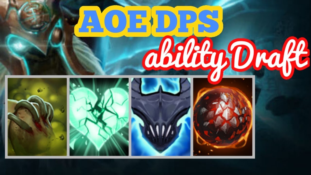 DOTA 2 ABILITY DRAFT AOE DPS - YouTube