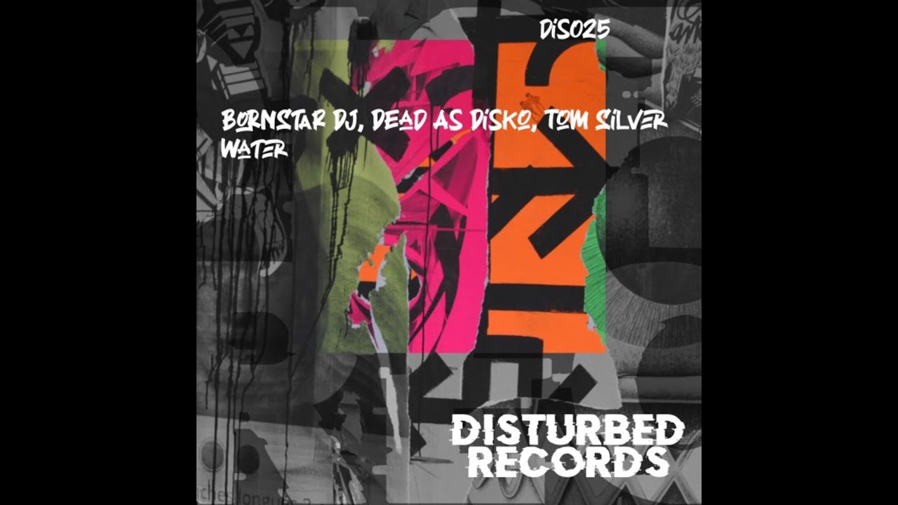 Bornstar DJ Dead as Disko Tom Silver water - YouTube