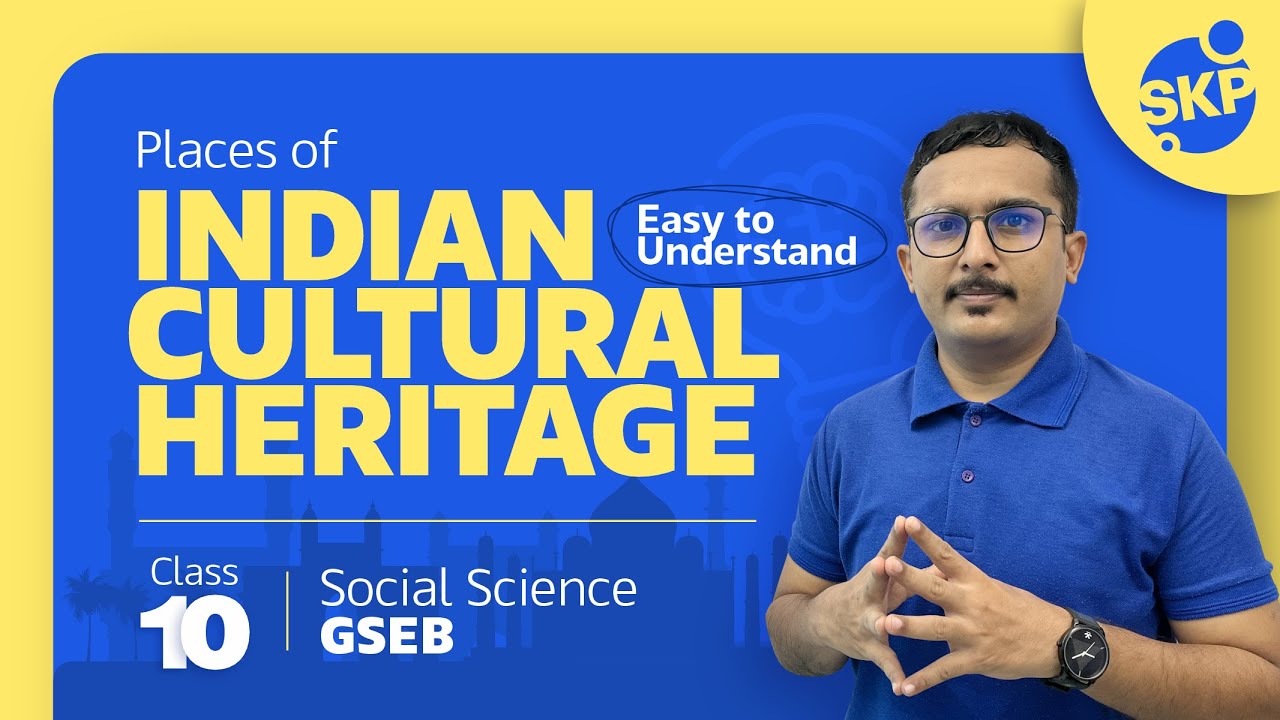 Places Of Indian Cultural Heritage Class 10 GSEB Social Science Board places-of-indian-cultural-heritage-class-10-gseb-social-science-board