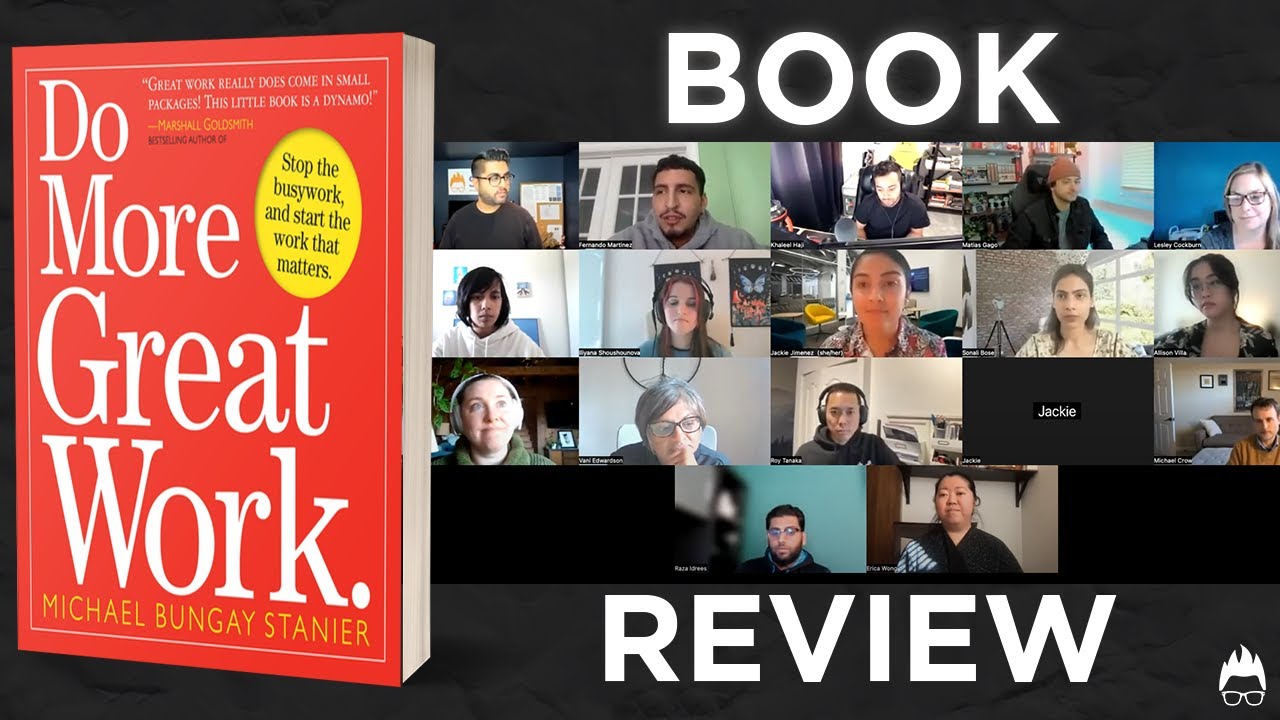 Do More Great Work by Michael Bungay Stanier - Book Of The Month #10 ...