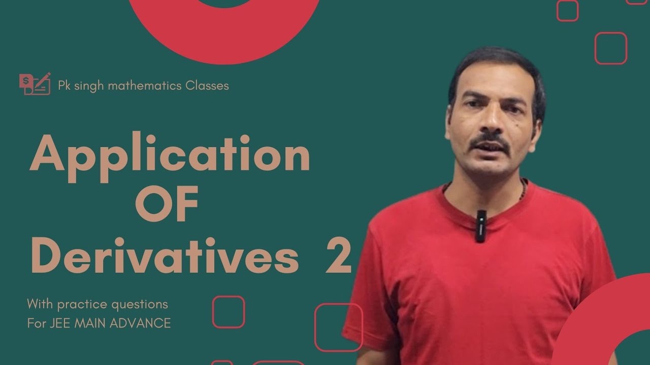 Applications of derivative (part 2) practice questions for class 11th ...