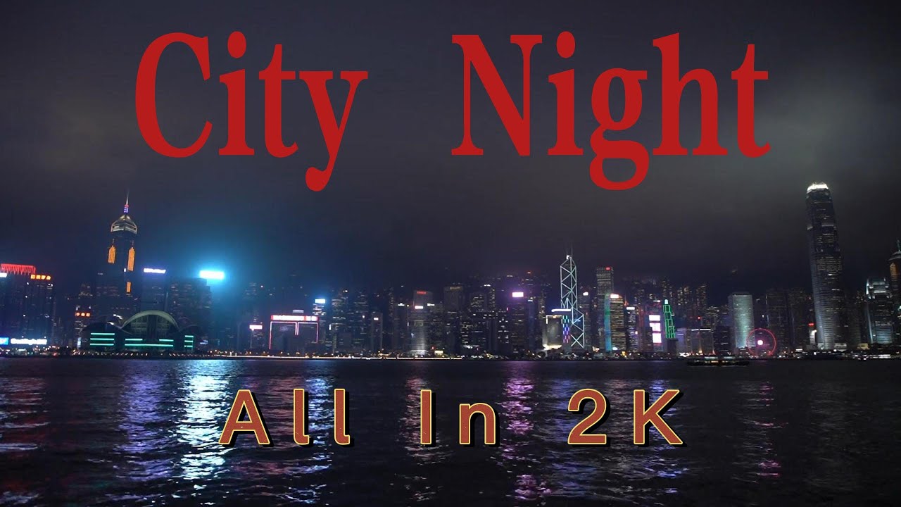 City Night in 2K - YouTube
