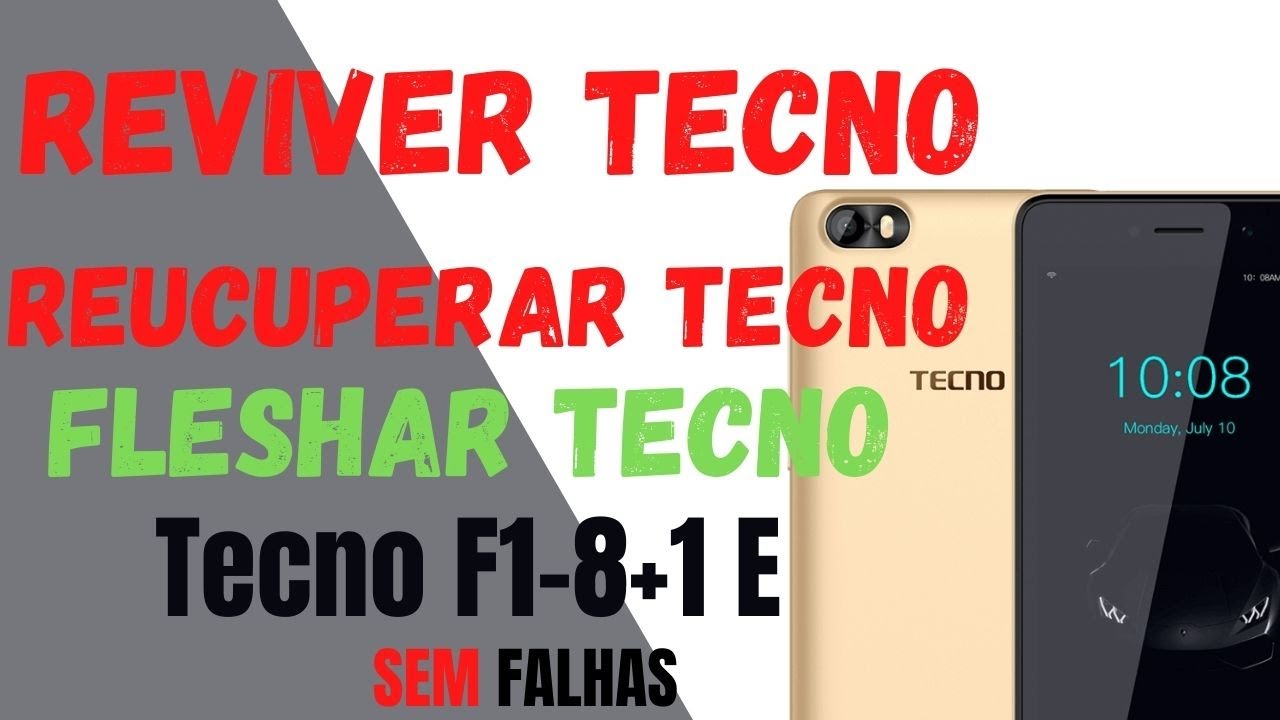 TÉCNICA PARA FLASHER TECNO F1 SEM ERROS Tecno F1-8+1 E - YouTube