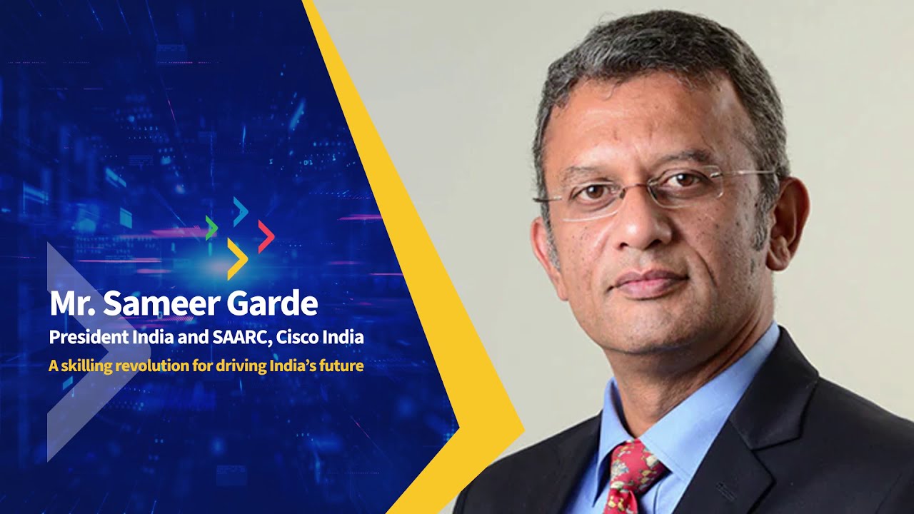 Mr. Sameer Garde, President, Cisco India | Digitally Skilled Citizenry | FutureSkills Prime ...
