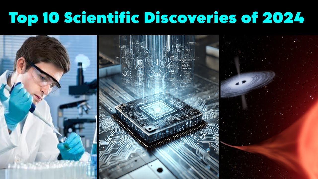 Top 10 Mind-Blowing Scientific Discoveries of 2024! (You won't believe ...