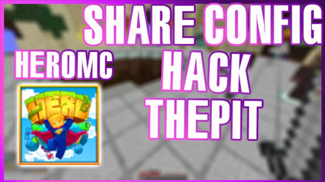 [Share Config] - Hack HeroMC ThePit - [Liquidbounce Nextgen] - YouTube