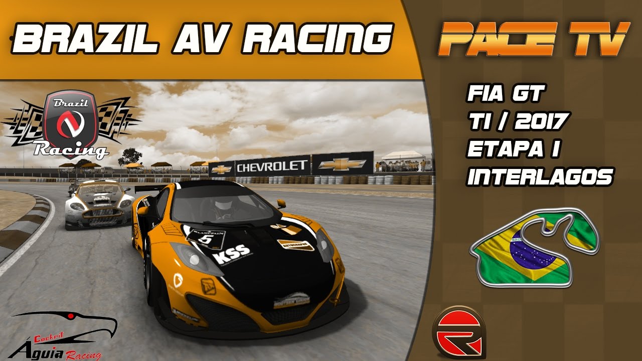 BRAZIL AV RACING -FIA GT - T1/2017 - 1ª ETAPA - INTERLAGOS - YouTube