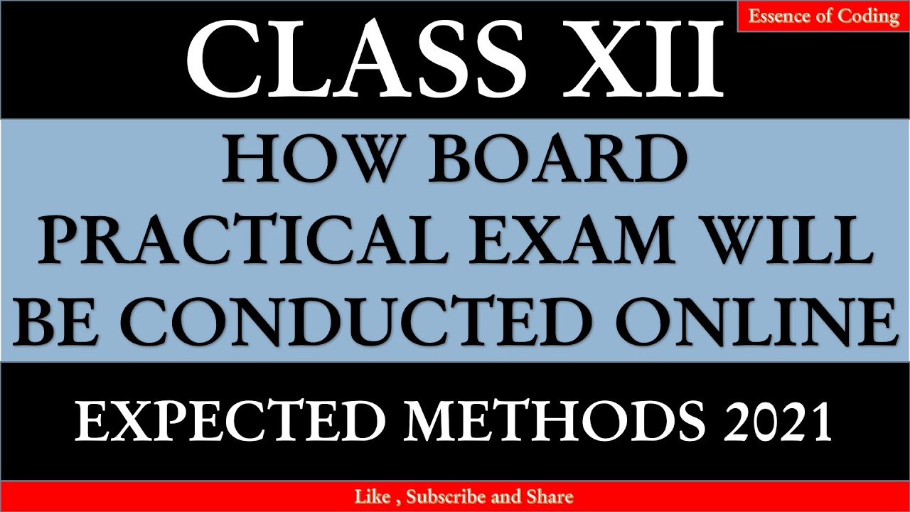Class XII | Online Practical Exams Expected Methods | CBSE latest news ...