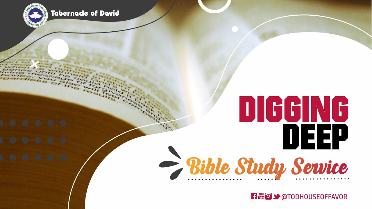 Digging Deep Service || Tuesday 23, May 2023 - YouTube