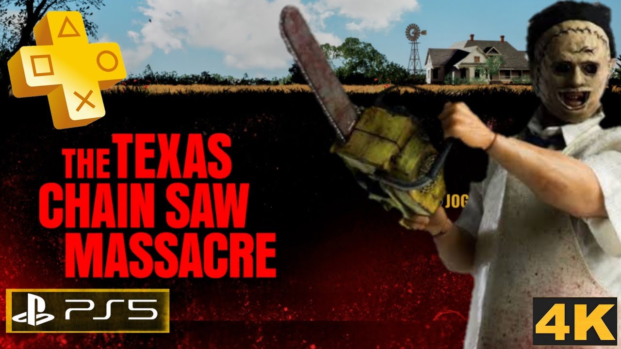 PS PLUS: The Texas Chain Saw Massacre - Primeira Hora | PS5 4K - YouTube