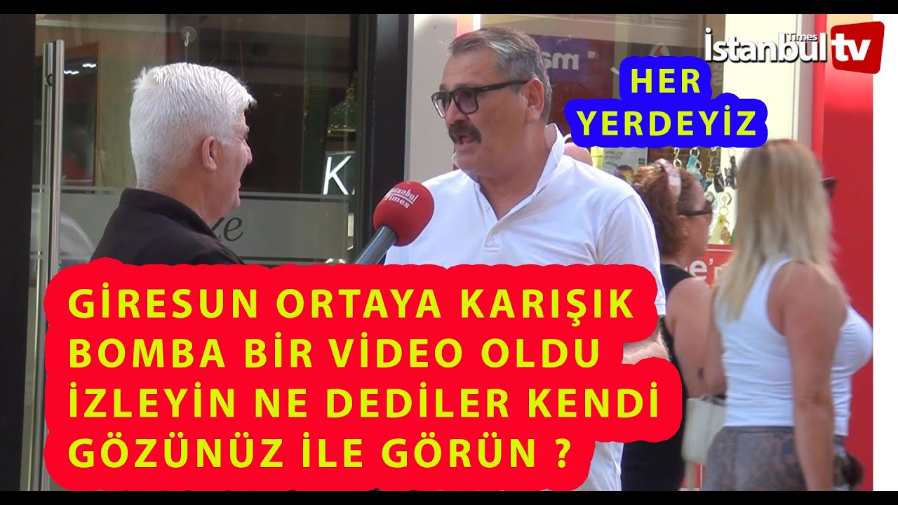 GİRESUN ORTAYA KARIŞIK SÜPER BİR BOMBA VİDEO YAPTIM İZLE GÖR NE DİDİLER ...