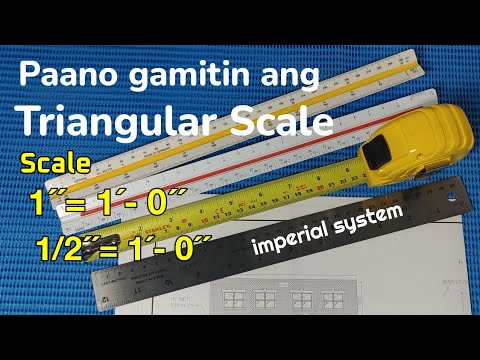Part 3 | Paano gamitin ang Triangular Scale | Imperial | How to use ...