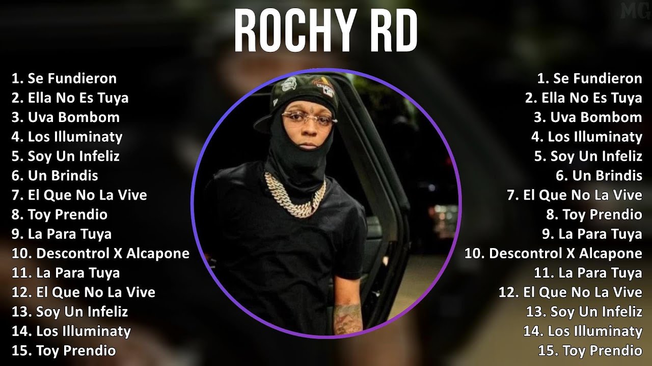 Rochy RD 2024 MIX Nuevas Canciones - Se Fundieron, Ella No Es Tuya, Uva ...