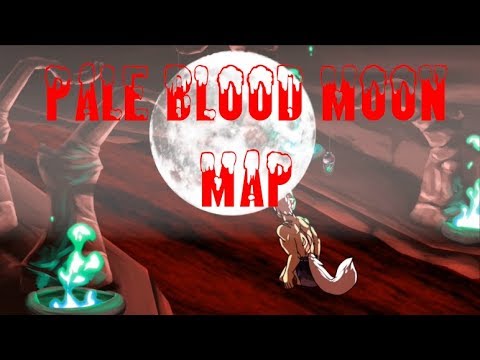 Azurehowl paleblood moon map part 34 35 - YouTube