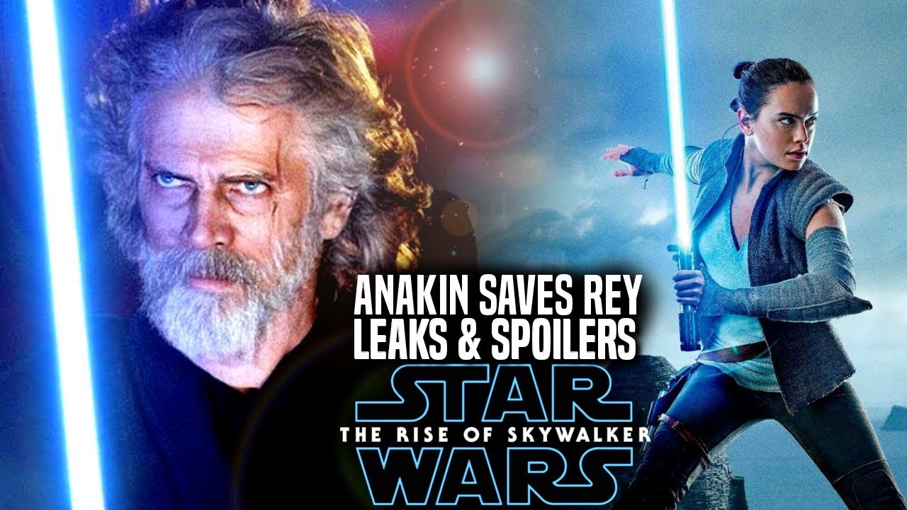 Anakin Saves Rey In The Rise Of Skywalker Leaks! (Star Wars Episode 9 ...