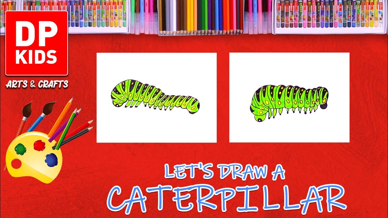 Let's draw a Caterpillar 🐛 | DP KIDS | ARTS | ENGLISH | 532 - YouTube