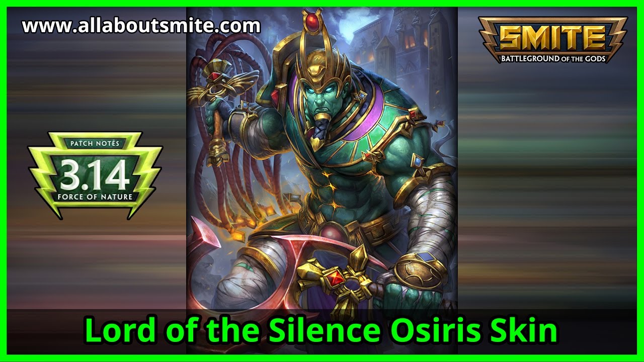 Smite - Lord of Silence Osiris (Skin Spotlight) | allaboutsmite - YouTube