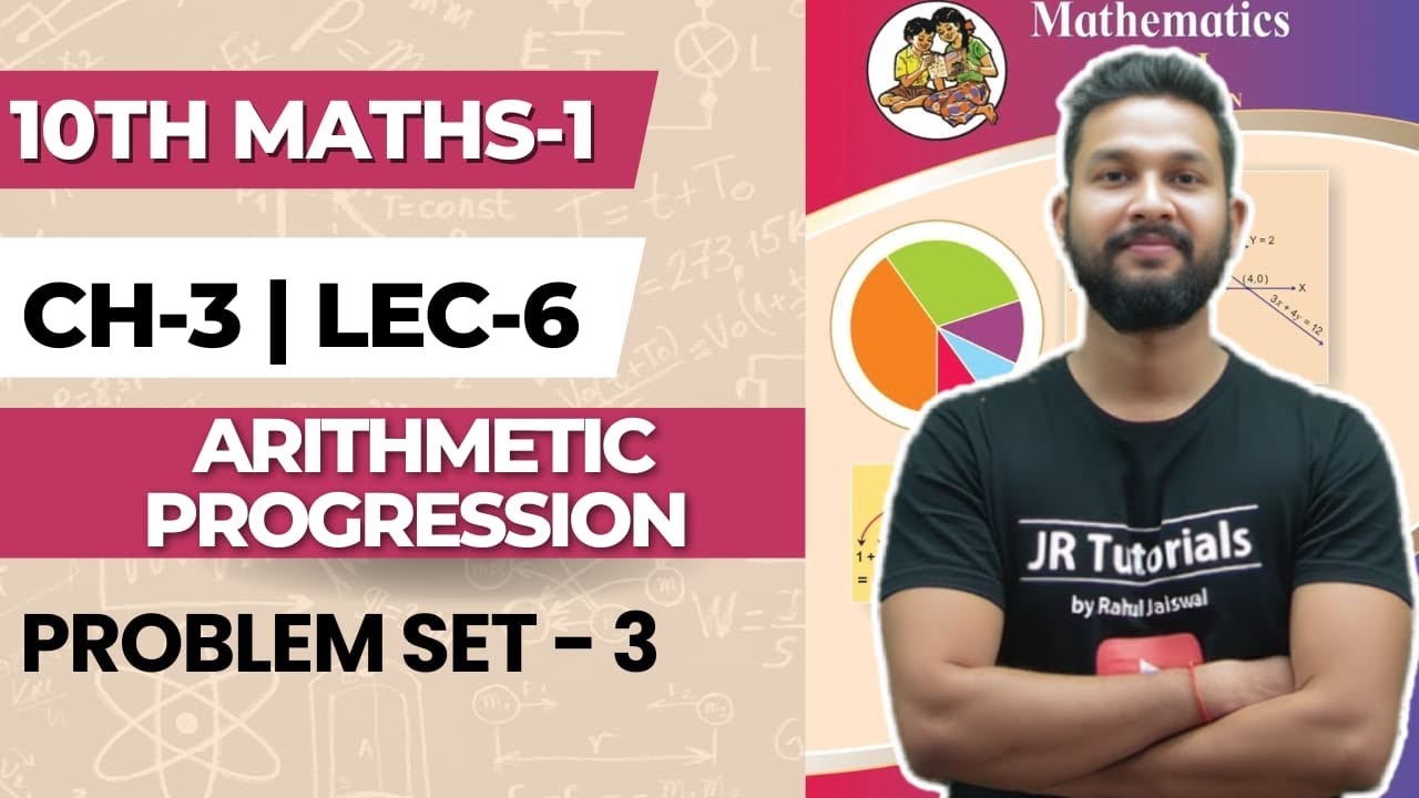 10th Maths 1 | Chapter 3 | Arithmetic Progression | Problem Set 3 | Lecture 6 | Maharashtra ...