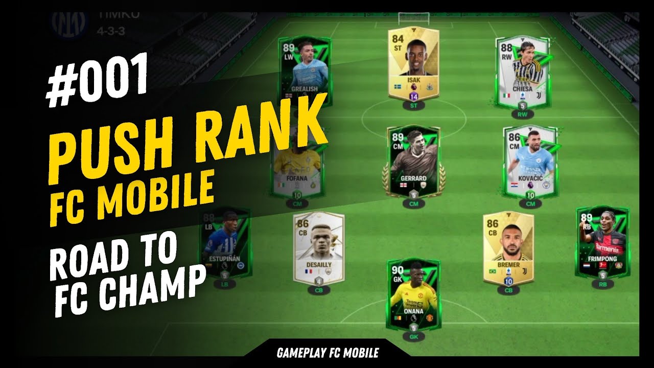 FC MOBILE 24 | GAMEPLAY PUSH RANK FC MOBILE FORMASI 433 | ROAD TO FC ...