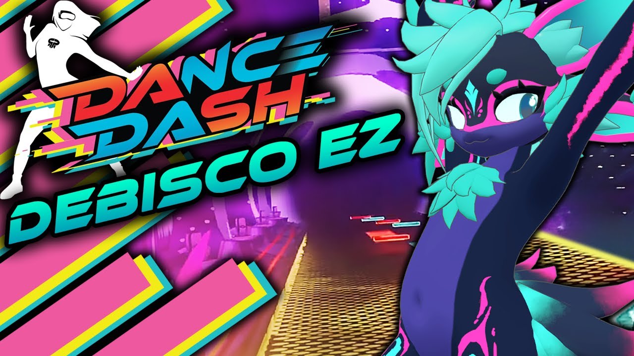 Dance Dash | DeBisco- EZ | Full Body Tracking VR avali - YouTube
