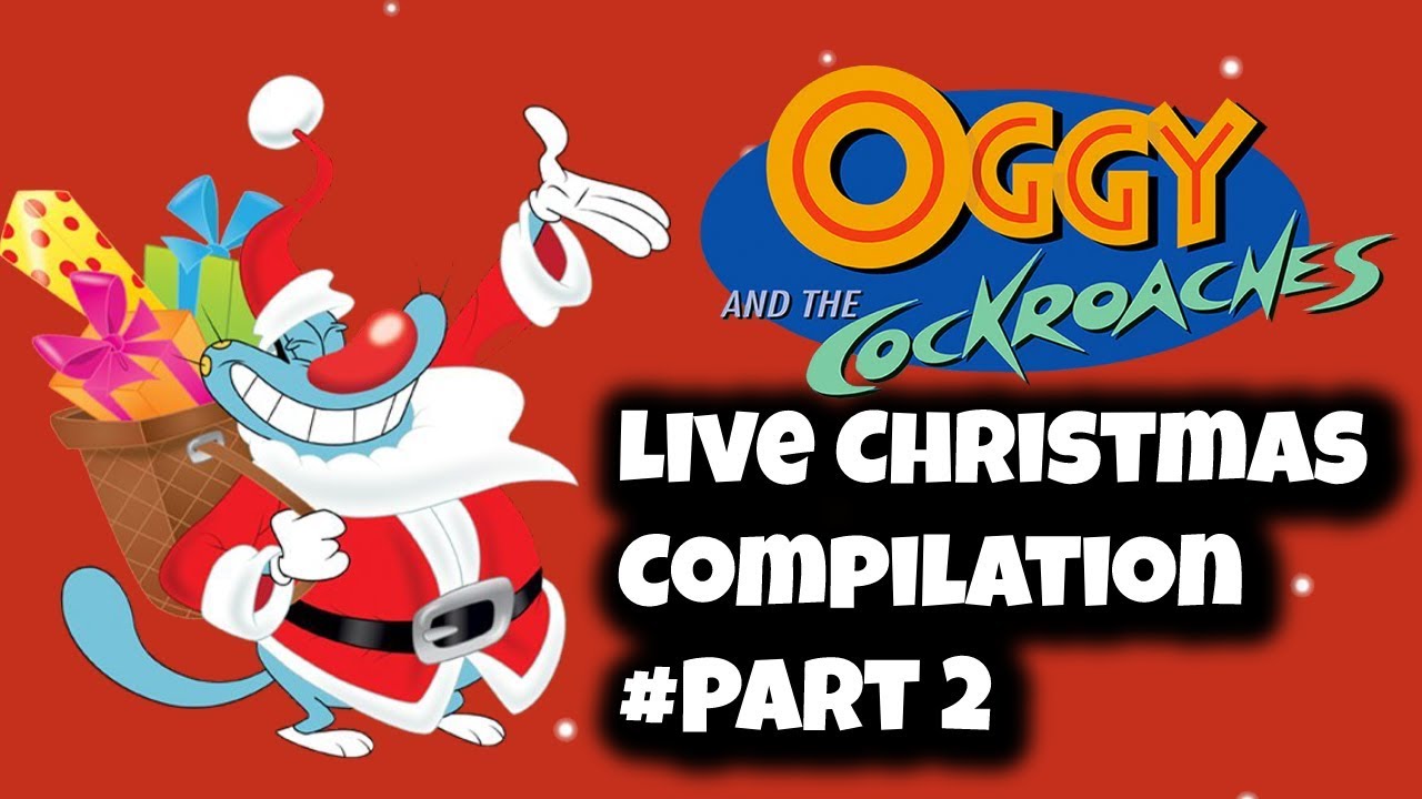 Oggy and the Cockroaches Live Christmas Compilation #Part 2 - YouTube