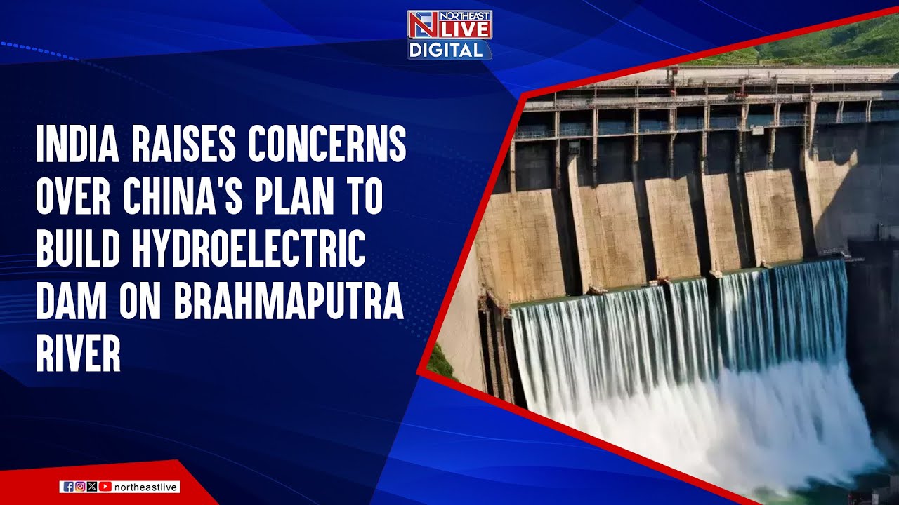 India Raises Concerns Over China’s Plan to Build Hydroelectric Dam on ...