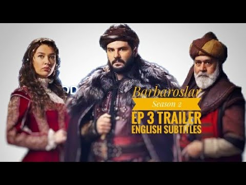 Barbaroslar season 2 episode 3 Trailer 2 English Subtitle | Barbarossa ...