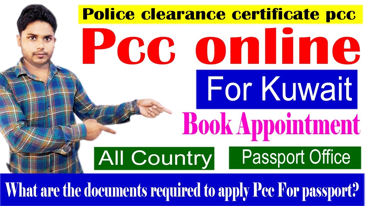 How To Apply Pcc For Kuwait Pcc Online Book Pcc Appointment how-to-apply-pcc-for-kuwait-pcc-online-book-pcc-appointment